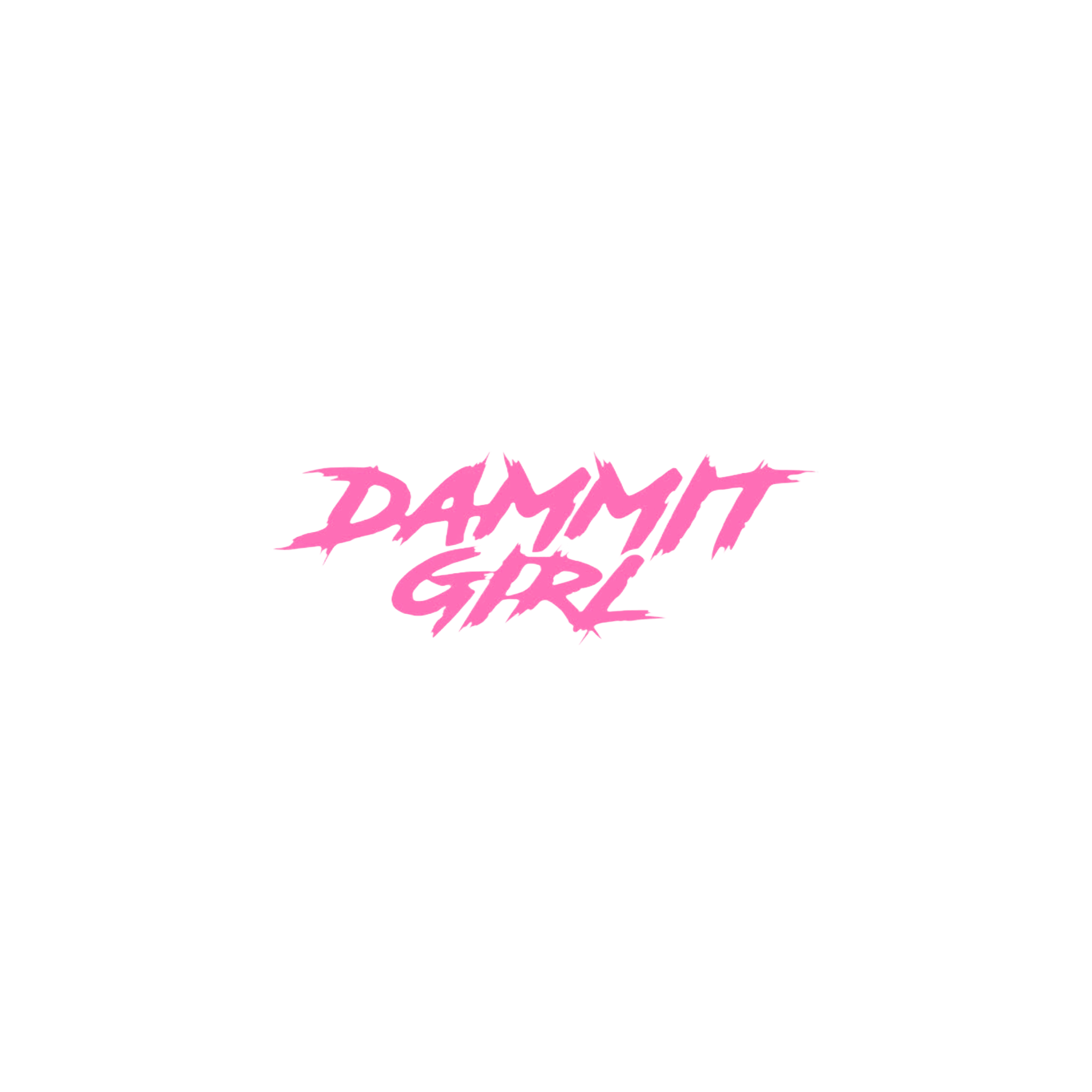 SMALL "DAMMIT GIRL" DECAL – Project Torque